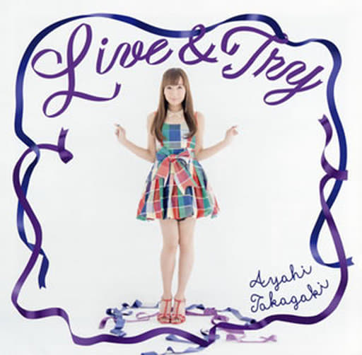 駿河屋 - 高垣彩陽 / Live ＆ Try[DVD付初回限定盤]（アニメ・ゲーム）