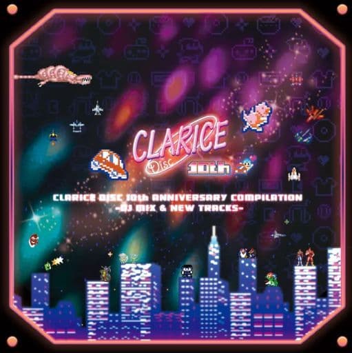 Animated CD CLARICE DISC 10th ANNIVERSARY COMPILATION -DJ MIX & NEW ...