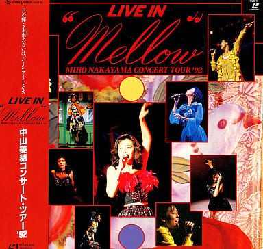 LD Miho Nakayama / Live in "Mellow" Miho Nakayama Co. Concert Tour' 92 ...