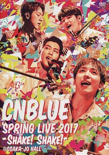 Western music DVD CNBLUE / CNBLUE SPRING LIVE 2017-Shake!Shake!-@OSAKA-JO HALL | Video software ...