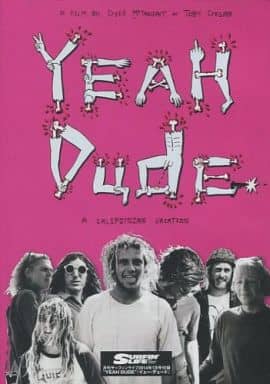 Other DVDs "YEAH DUDE" 「 YEAH DUDE 」 (Monthly Surfer Life, January 2014 ...