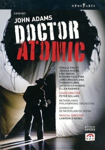 Netherland Opera 2007 John Adams : The Opera "Dr. Atomic" | Video ...