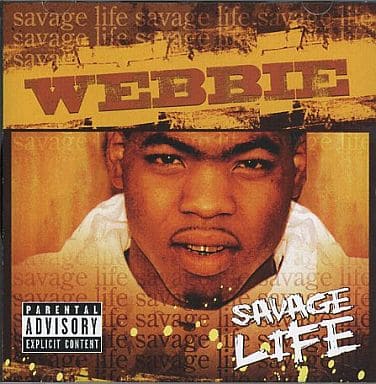 Imported Western music CDs WEBBIE / SAVAGE LIFE [import edition ...