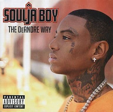 Imported Western music CDs SOULJA BOY / THE DEANDRE WAY [Import Edition ...