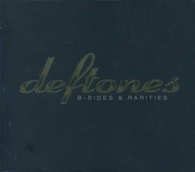 Deftones / B-SIDES & RARITIES [Imported Edition] | Music software ...