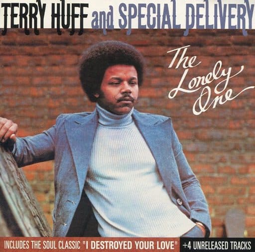 駿河屋 - TERRY HUFF and SPECIAL DELIVERY / THE LONELY ONE +4 UNRELEASED ...