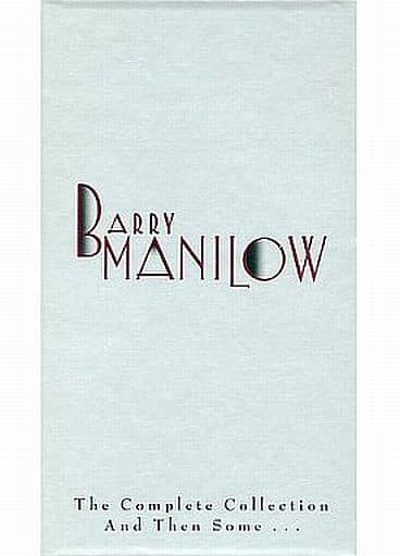 BARRY MANILOW / The Complete Collection And Then Some. [Import Edition ...