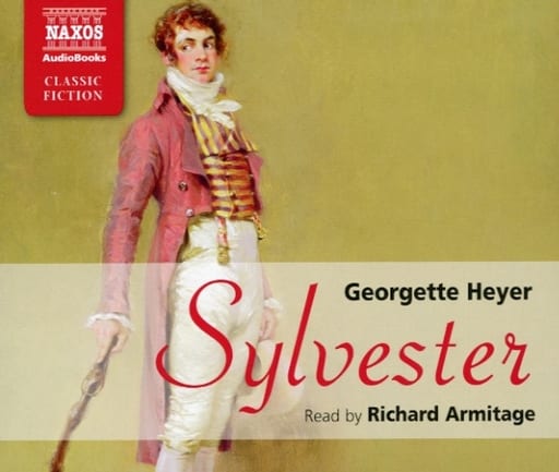Richard Armitage (Read) / Georgette Heyer : Sylvester (ABRIDGED ...