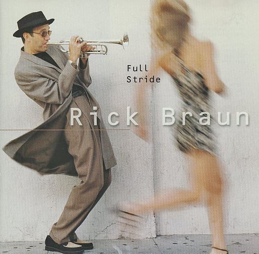 Imported jazz CDs RICK BRAUN / FULL STRIDE [import edition] | Music ...