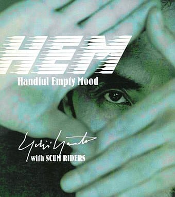 Yoji Yamamoto with Scum Riders / HEM ~ Handful Empty Mood is Eternal ...