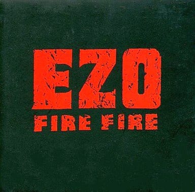 駿河屋 - EZO / FIRE FIRE（邦楽）