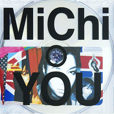 Japanese music CDs MiChi / YOU [complete production limited edition ...