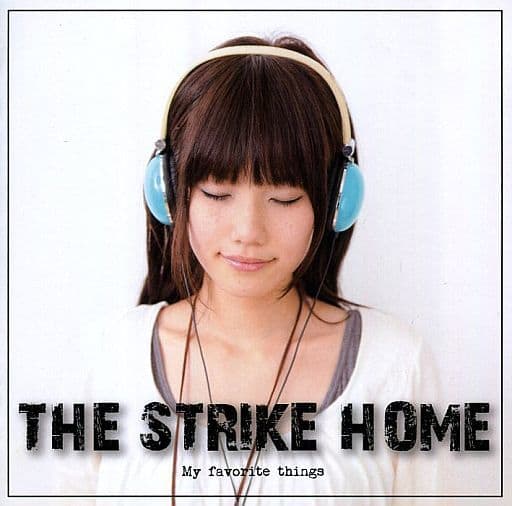 Japanese music CDs THE STRIKE HOME / My favorite things | Music ...