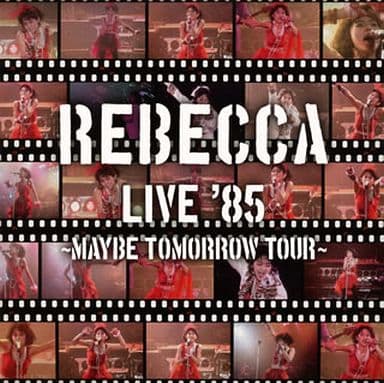 Japanese music CDs Rebecca / REBECCA LIVE' 85 ~ Maybe Tomorrow Tour ...
