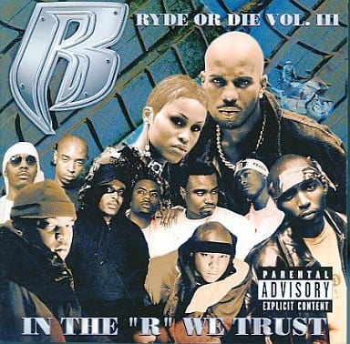 Western music CDs Ruff Ryders / Ride or Die vol.3-In the name of "R ...