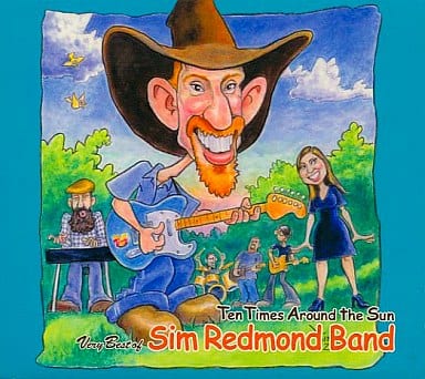 Shim Redmond Band / Ten Times Around the Sun ~ Berry Best of Shim ...