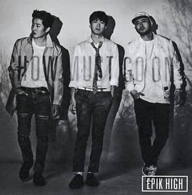 EPIK HIGH / THE BEST OF EPIK HIGH-SHOW MUST GO ON - [with DVD] | Music ...