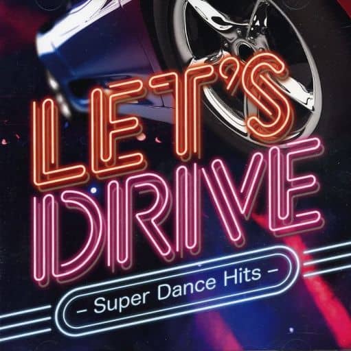 Western music CDs Omnibus / LETS DRIVE ~ Super Dance Hits ~ | Music software | Suruga-ya.com