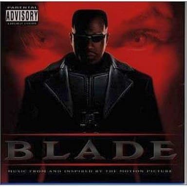 Blade 」 Music From and Installed by the Motion Picture | Music software ...