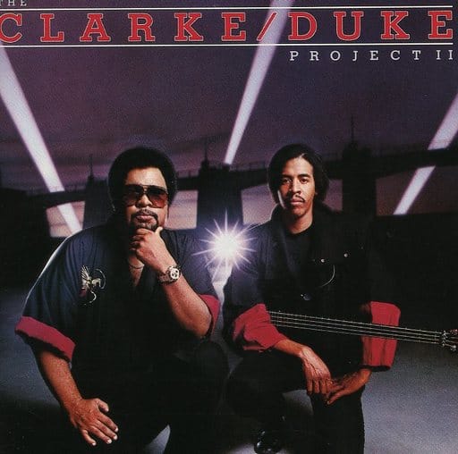 Stanley Clarke / Clark & Duke Project 2 | Music software | Suruga-ya.com