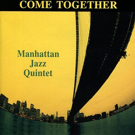 Jazz CDs Manhattan Jazz Quintet / Come Together | Music software ...