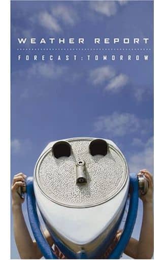 Jazz CDs Weather Report / Forecast: Tomorrow [Limited Edition with DVD ...