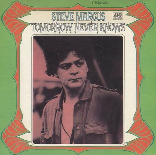 Steve Marcus / Tomorrow-Never-Nows | Music software | Suruga-ya.com