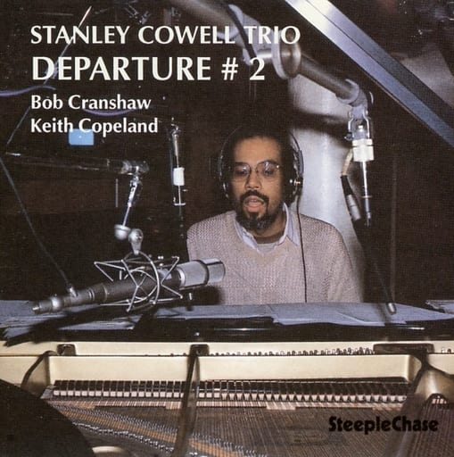 Jazz CDs Stanley Cowell / Departure #2 (limited edition) | Music ...