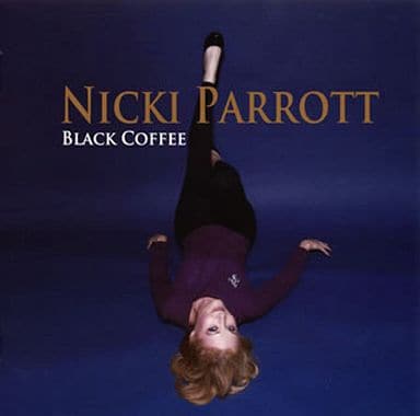 Nikki Parrot / Black Coffee | Music software | Suruga-ya.com