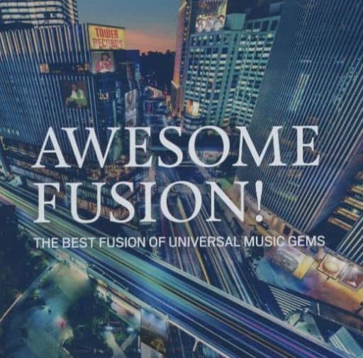 Omnibus / AWESOME FUSION! The Best Fusion of Universal Music Gems (SHM ...