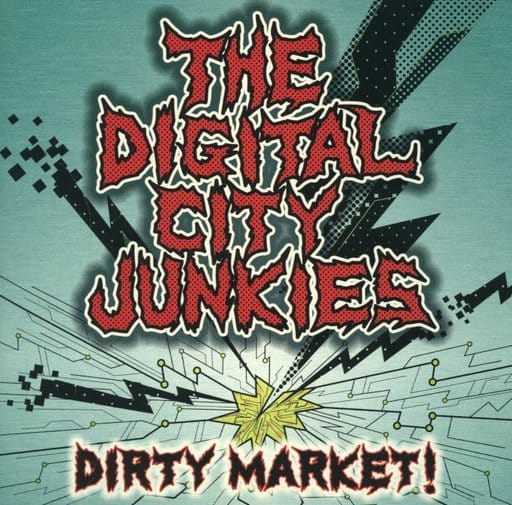 THE DIGITAL CITY JUNKIES / DIRTY MARKET! | Music software | Suruga-ya.com