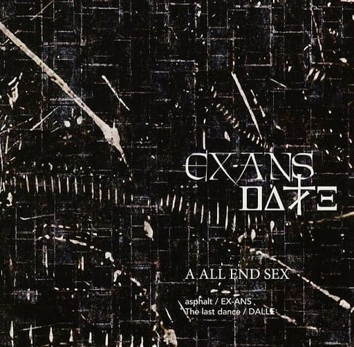 駿河屋 - EX-ANS × DALLE / A ALL END SEX（邦楽）