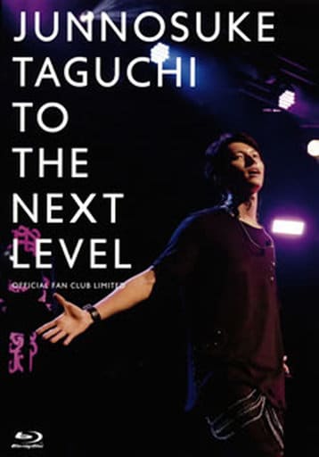 Kuniraku Blu-ray Disc Junnosuke Taguchi / Junnosuke Taguchi TO THE NEXT LEVEL ～ Official Fan ...