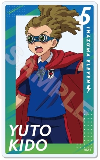 08. Manned by Kido "INAZUMA ELEVEN Orion Incuse Acrylic Card 01 ...