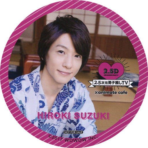 HIROKI SUZUKI (YUKATA) COASTER "2.5 DIMENSION MEN'S TV×animatecafe" MENU ORDER BONUS SECOND HALF ...