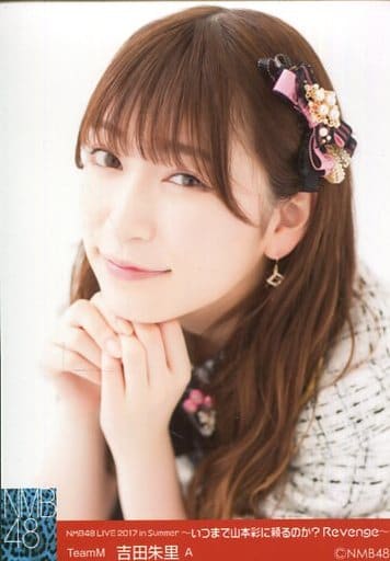 A : Akari Yoshida / NMB48 LIVE 2017 in Summer ~ Until when do you ...
