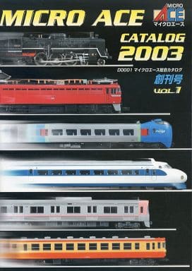 Hobby magazine MICRO ACE CATALOG 2003 VOL. 1 Micro Ace General Catalog ...