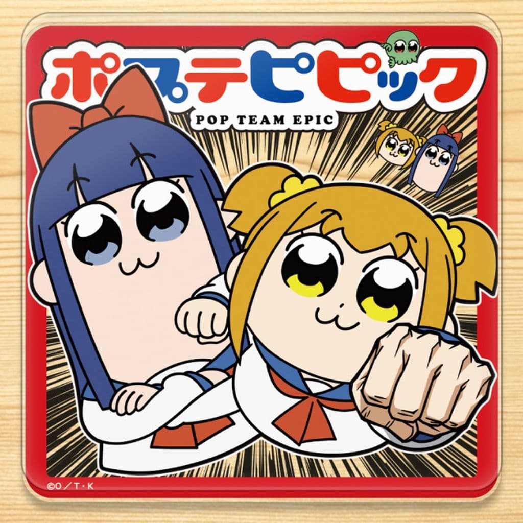 Coaster A. Popuko & Pipimi (dynamic feeling) acrylic coaster "POP TEAM ...